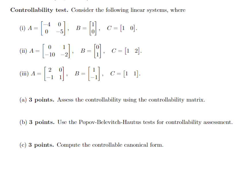 Solved Controllability Test Consider The Following Linear