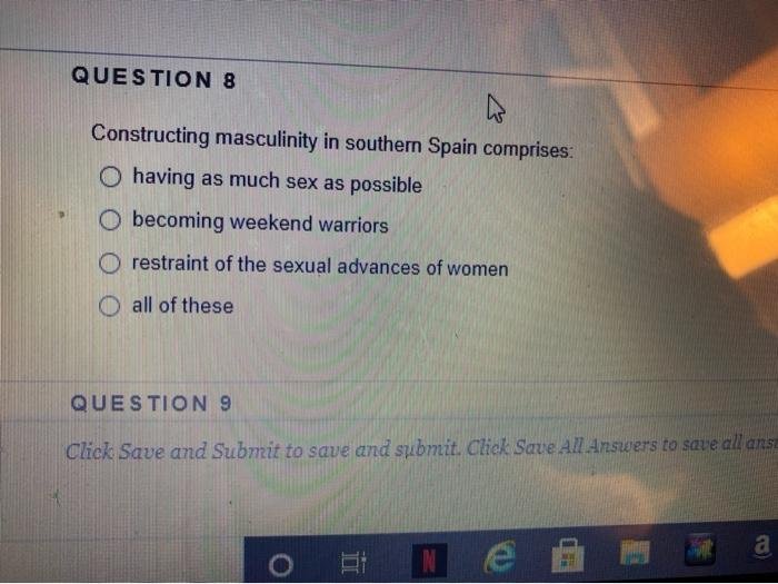 Solved QUESTION 8 a Constructing masculinity in southern | Chegg.com
