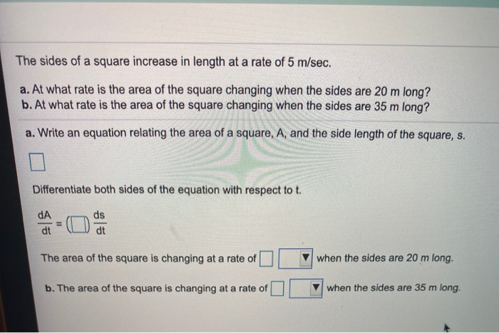 Solved The sides of a square increase in length at a rate of | Chegg.com