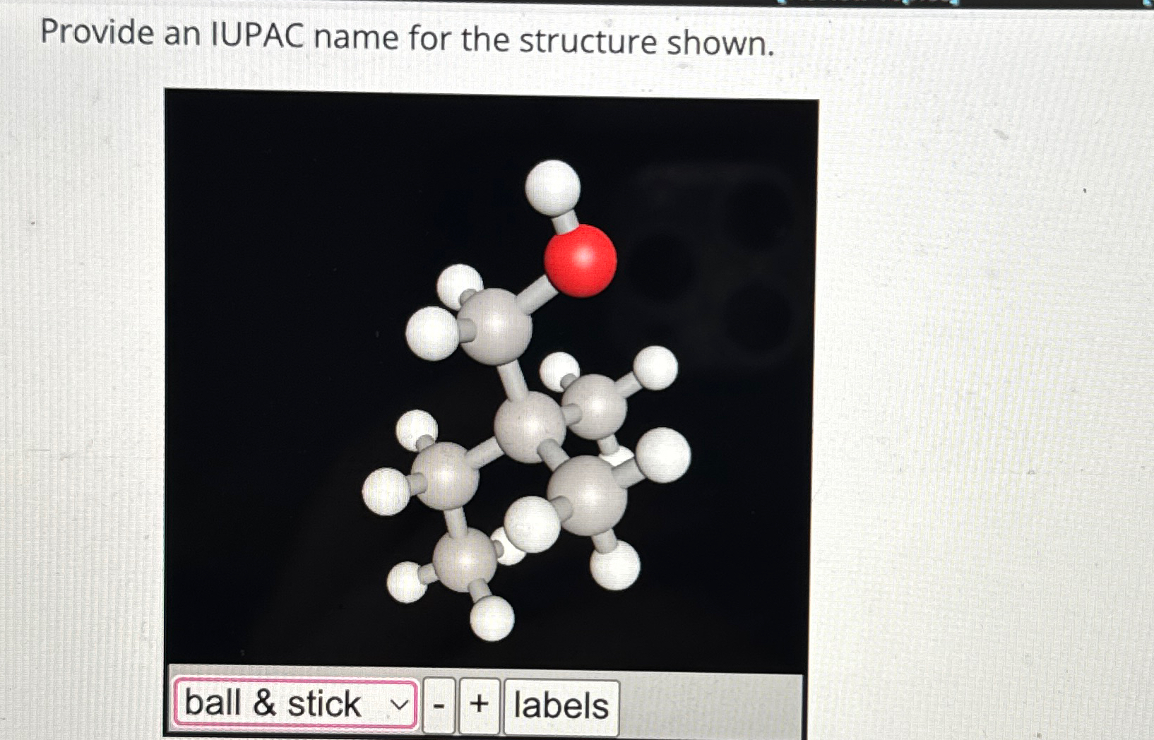 Solved Provide an IUPAC name for the structure shown. | Chegg.com