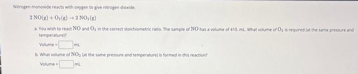 Solved Nitrogen monoxide reacts with oxygen to give nitrogen | Chegg.com