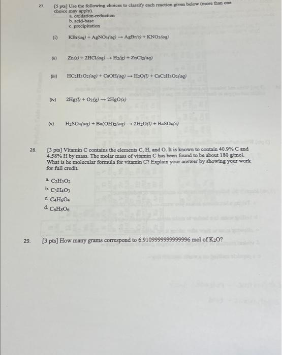 Solved 27. [5 pts] Use the following choices to classify | Chegg.com