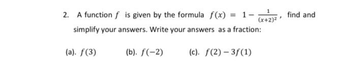 Solved 2. A function f is given by the formula f(x) = 1 - | Chegg.com