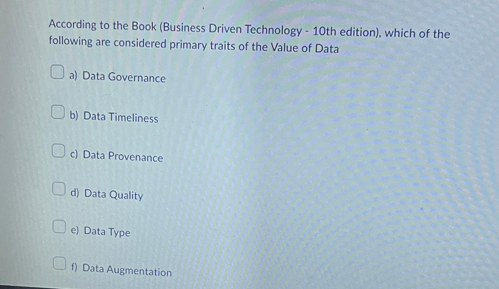 Solved According to the Book (Business Driven Technology | Chegg.com