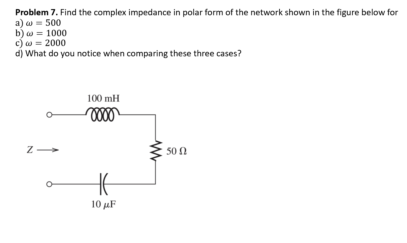 Solved Problem 7. ﻿Find the complex impedance in polar form | Chegg.com