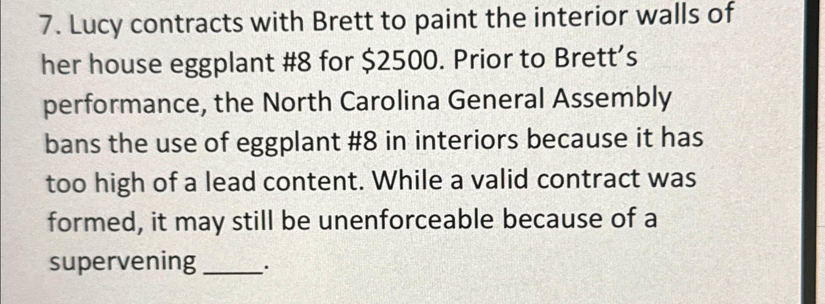 Solved Lucy contracts with Brett to paint the interior walls | Chegg.com