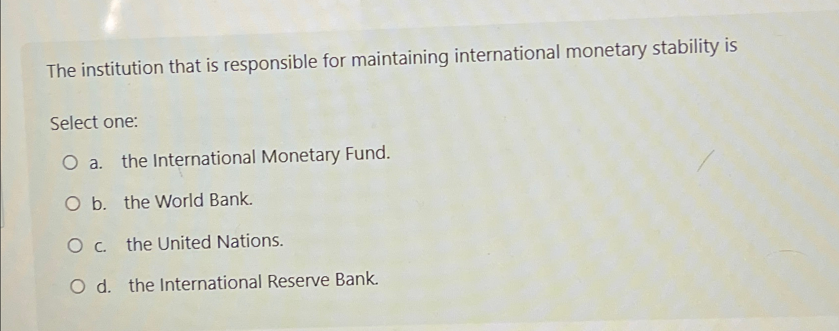 Solved The institution that is responsible for maintaining | Chegg.com