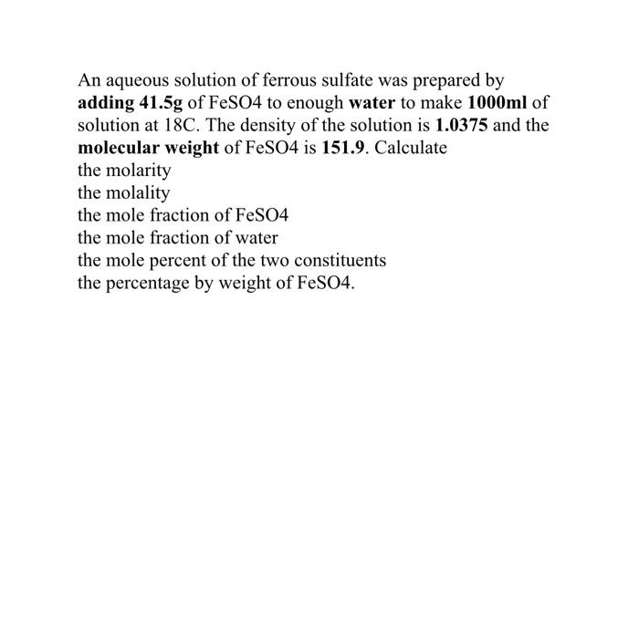Solved An aqueous solution of ferrous sulfate was prepared | Chegg.com