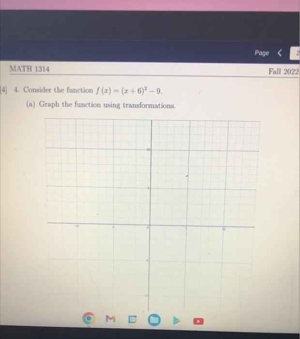 Solved 4. Consider the function f(x)=(x+6)2−9. (a) Graph the | Chegg.com