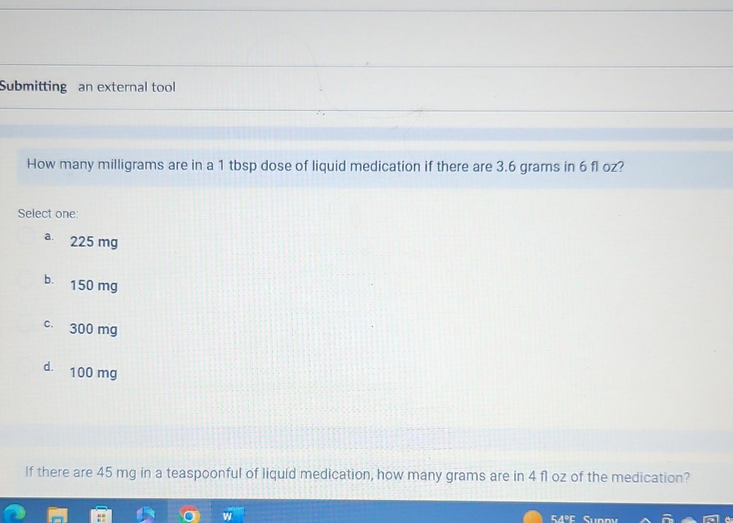 Solved Submitting an external tool How many milligrams are | Chegg.com