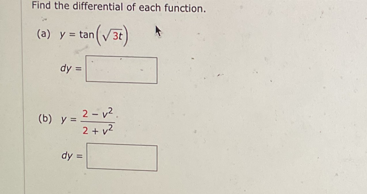 Solved Find the differential of each | Chegg.com