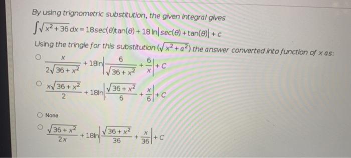 Solved By using trignometric substitution, the given | Chegg.com