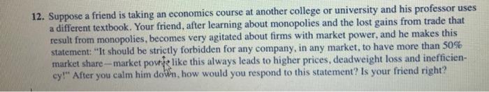 Solved 12. Suppose a friend is taking an economics course at | Chegg.com