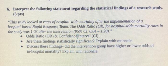 Solved 6. Interpret the following statement regarding the | Chegg.com