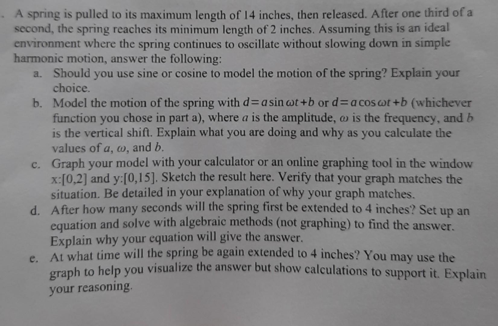 Solved · A spring is pulled to its maximum length of 14 | Chegg.com