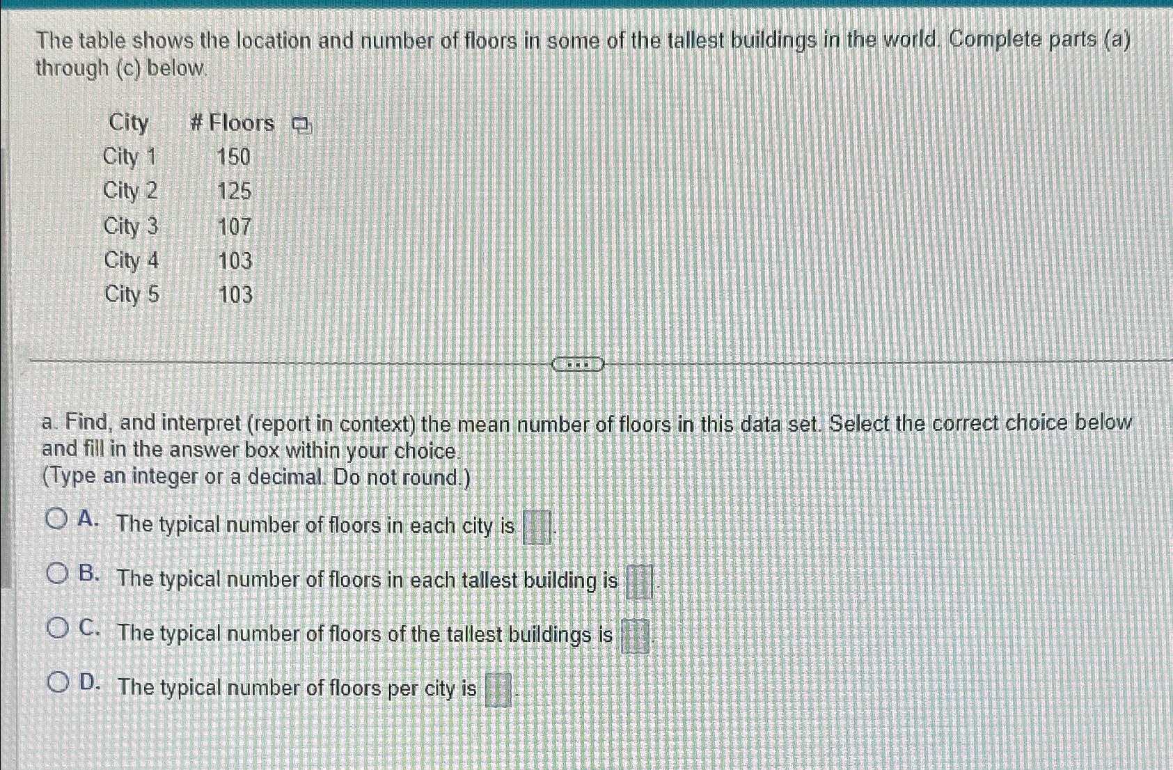 Solved The table shows the location and number of floors in | Chegg.com