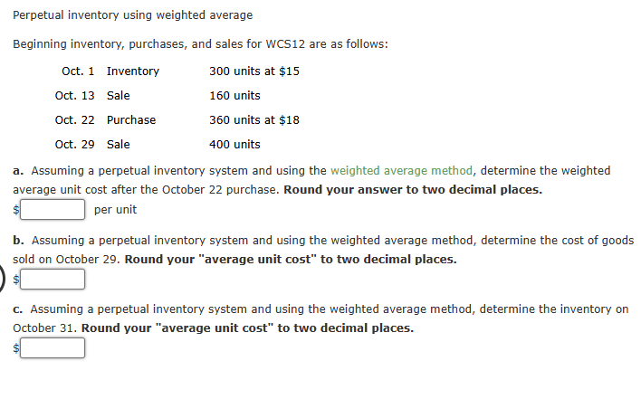 Solved Perpetual inventory using weighted average Beginning | Chegg.com