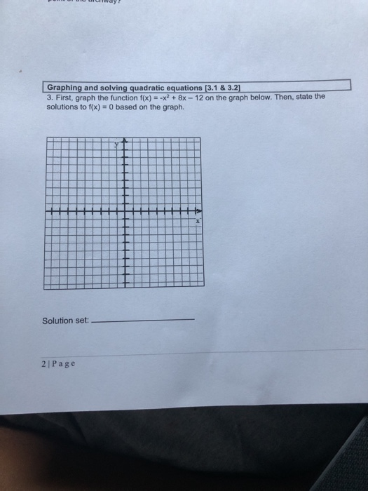 Solved Graphing and solving quadratic equations (3.1 & 3.2] | Chegg.com