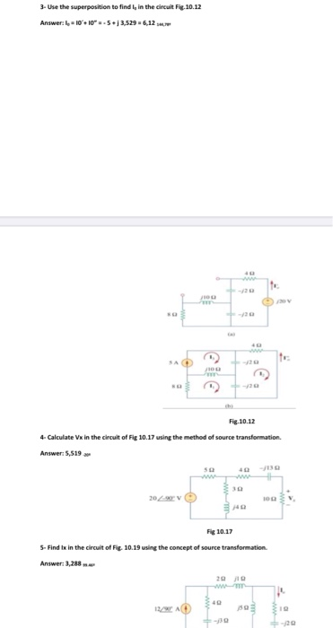 Solved 3. Use the superposition to find in the circuit Fig. | Chegg.com