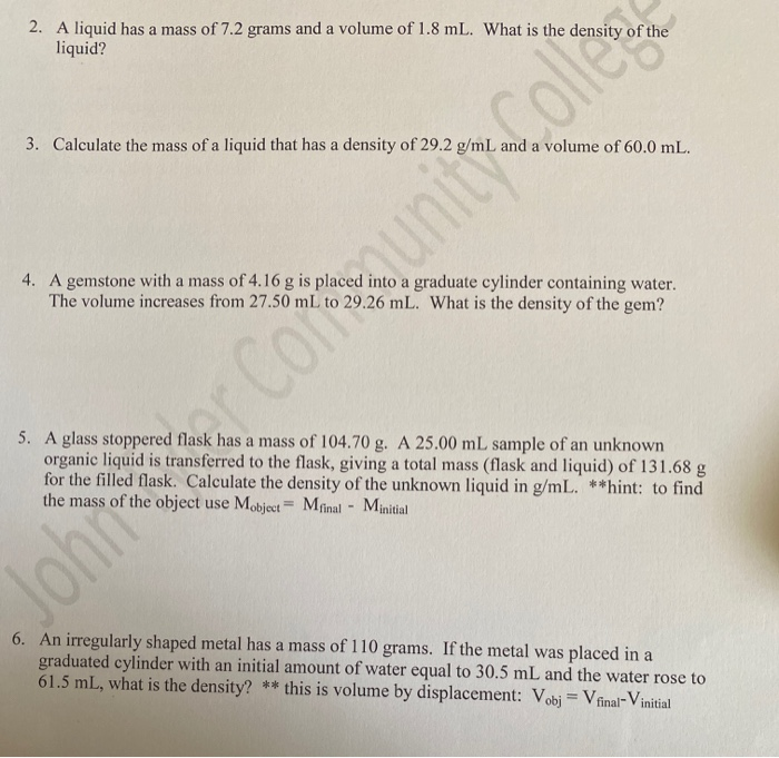 Solved 2. A liquid has a mass of 7.2 grams and a volume of | Chegg.com