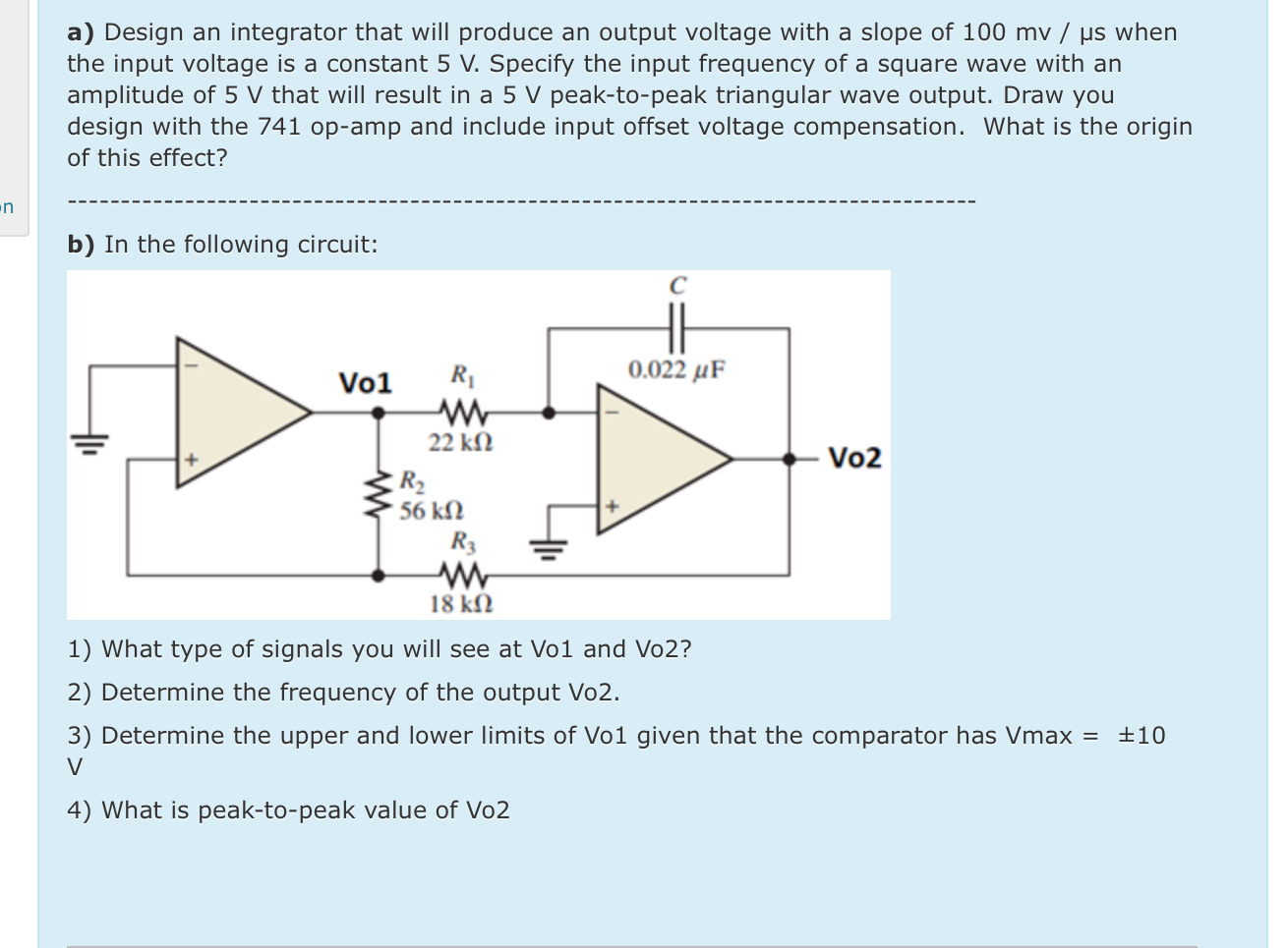 Solved a) ﻿Design an integrator that will produce an output | Chegg.com