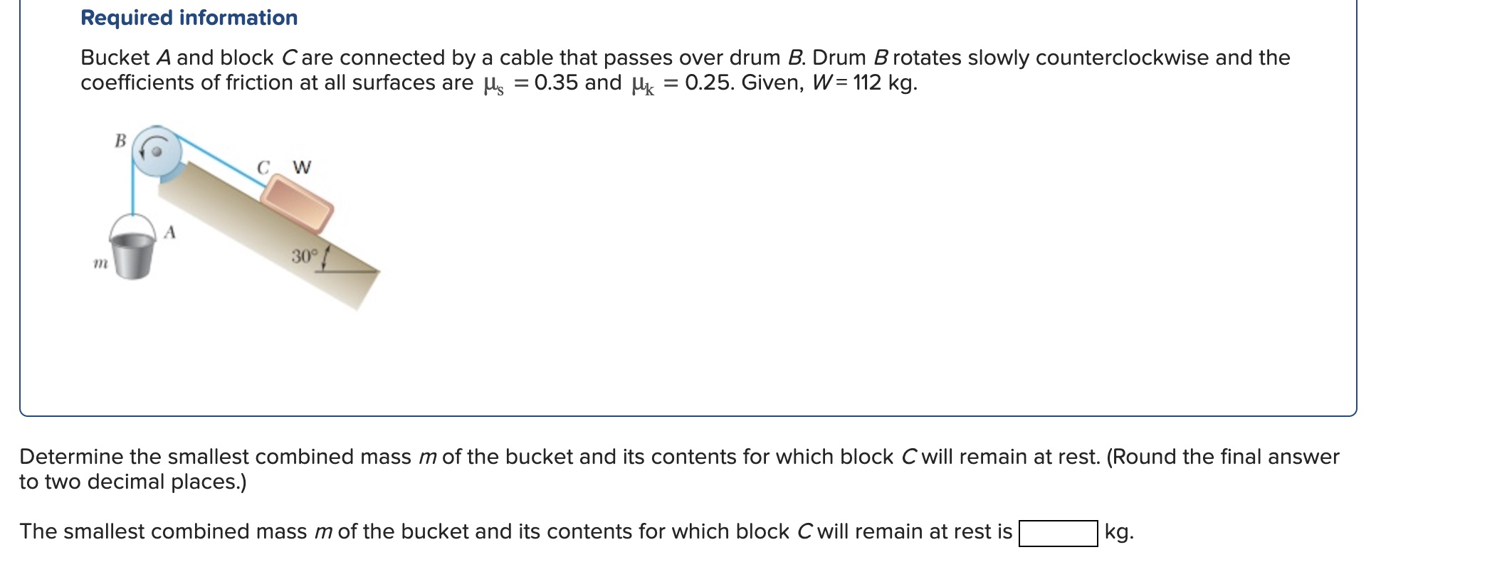 Solved Required informationBucket A and block C ﻿are | Chegg.com