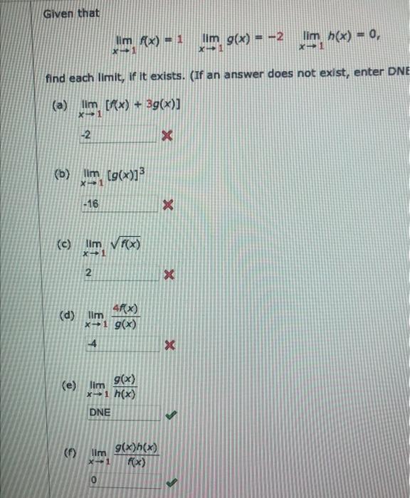 Solved Given that limx→1f(x)=1limx→1g(x)=−2limx→1h(x)=0, | Chegg.com