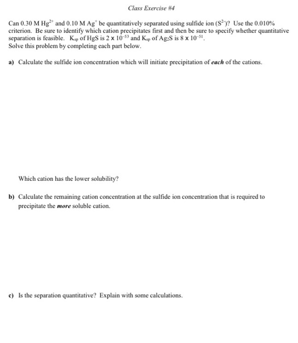 Solved Class Exercise 4 Can 030 M Hgʻ And 010 M Ag Be 