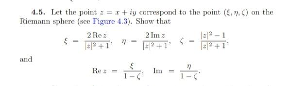 Solved 4.5. Let the point z=x+iy correspond to the point | Chegg.com