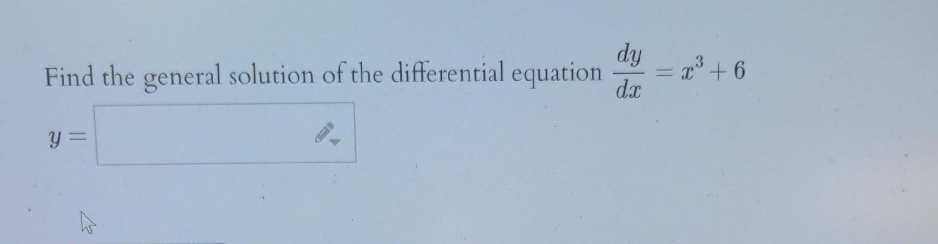 Solved Find The General Solution Of The Differential