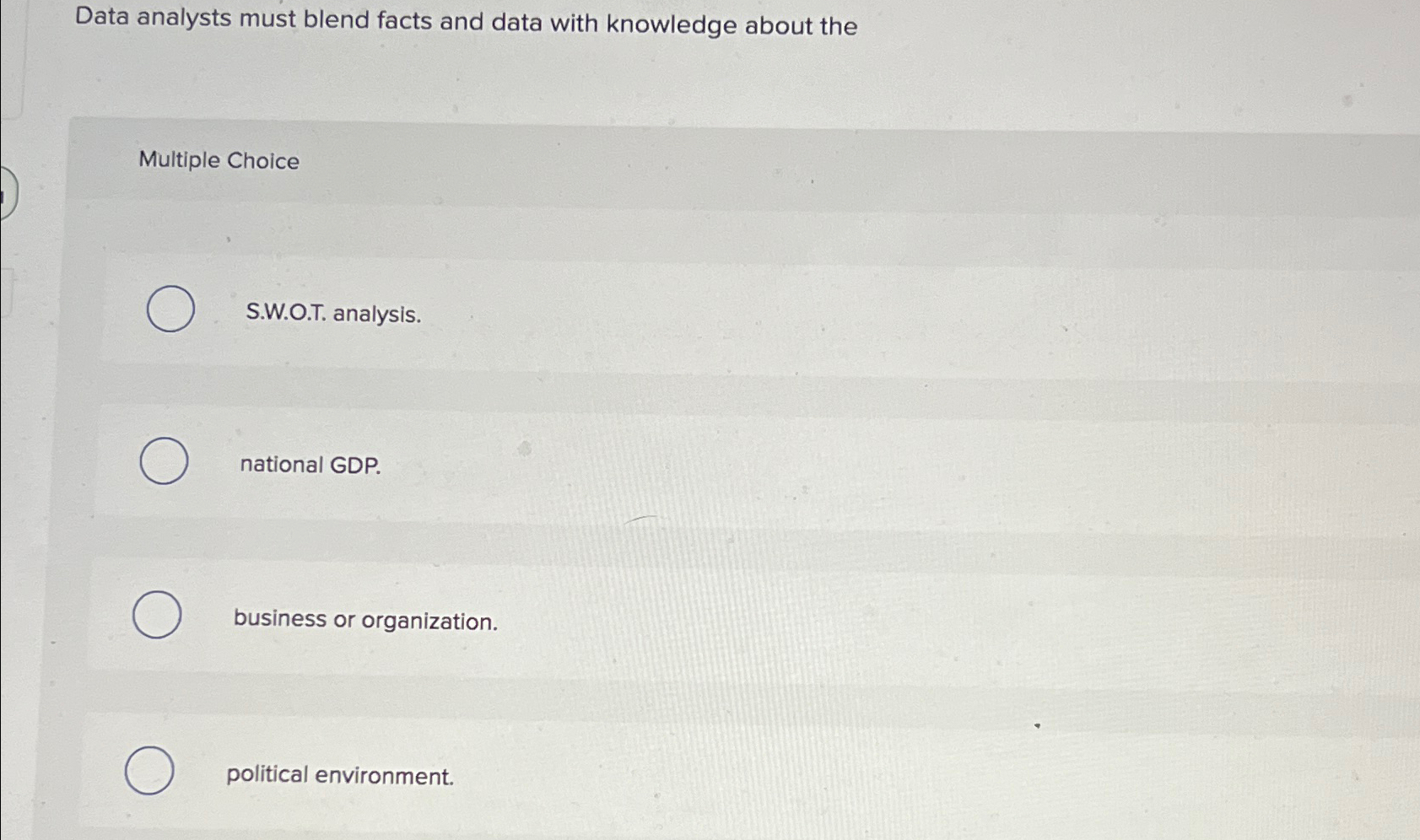 Solved Data analysts must blend facts and data with | Chegg.com