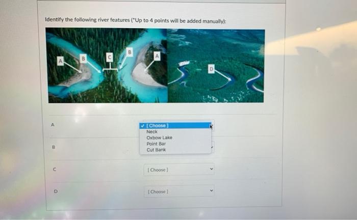 Solved Identify the following river features ("Up to 4 | Chegg.com