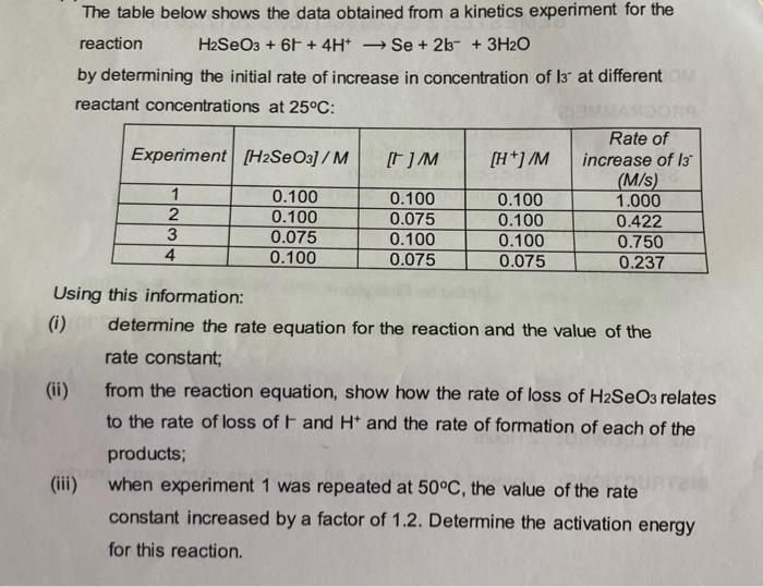 Solved reaction H2SeO3+6 F++4H+→Se+2l3−+3H2O by determining | Chegg.com