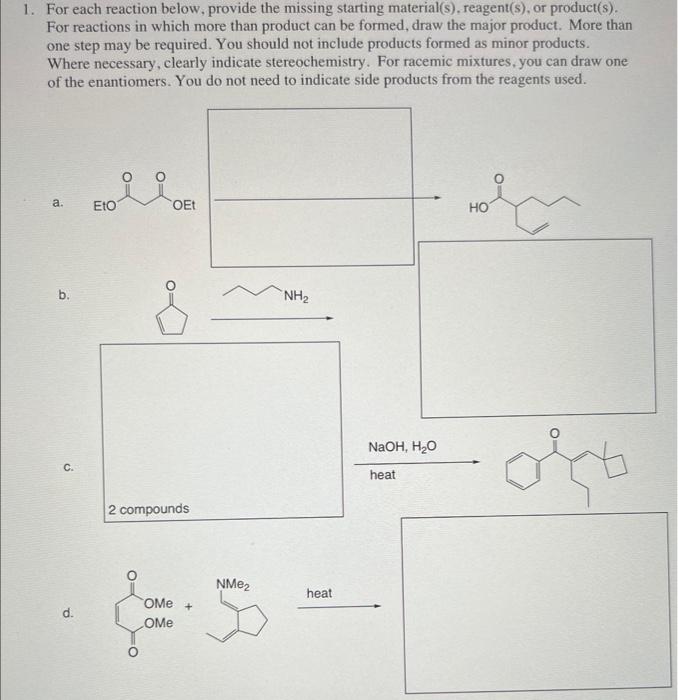 Solved 1. For each reaction below, provide the missing | Chegg.com