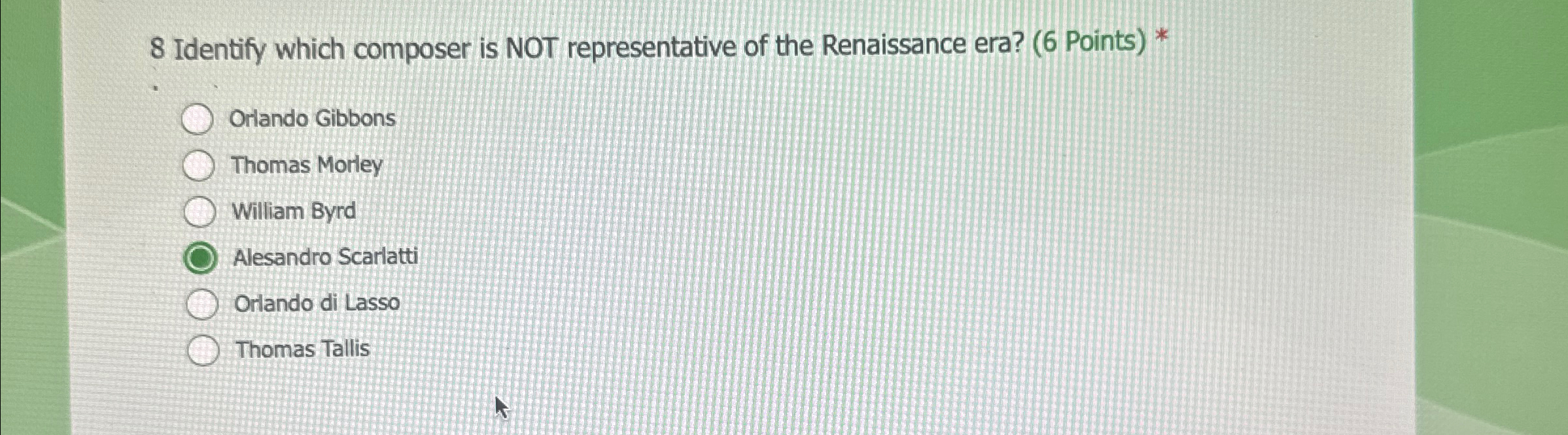 Solved 8 ﻿Identify which composer is NOT representative of | Chegg.com