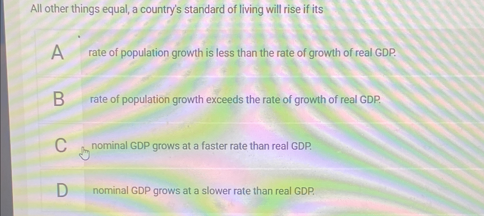 Solved All other things equal, a country's standard of | Chegg.com