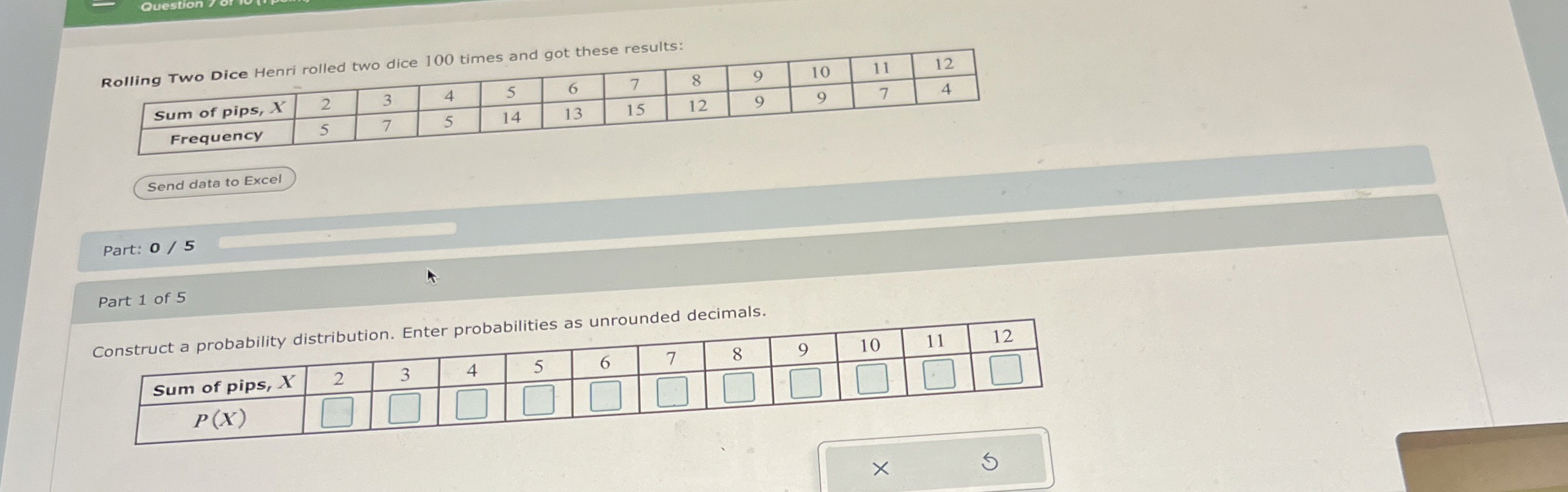 Solved Rolling Two Dice Henri rolled two dice 100 ﻿times and | Chegg.com