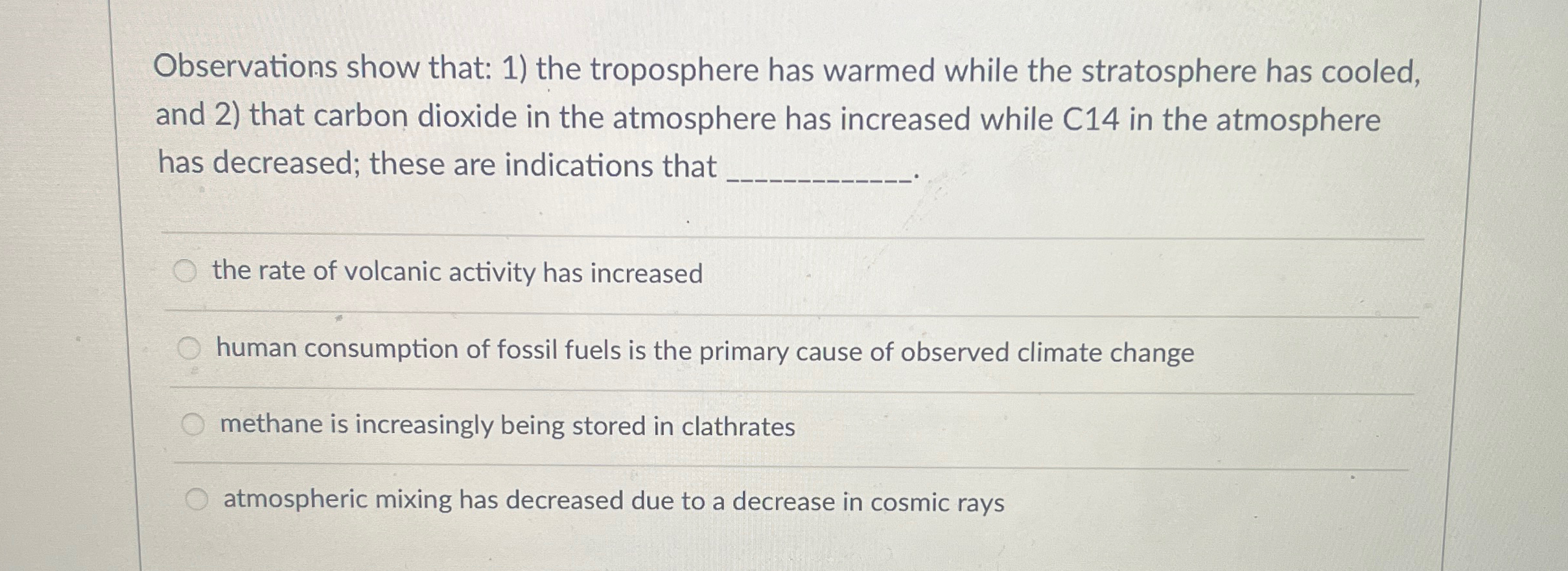 Solved Observations show that: 1) ﻿the troposphere has | Chegg.com