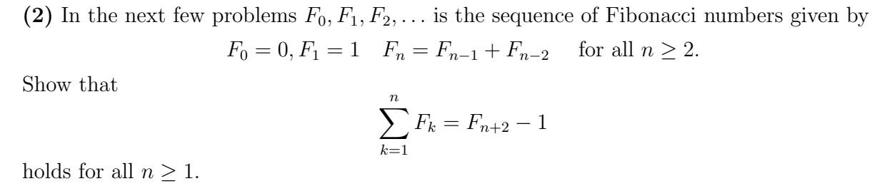 Solved In the next few problems F0, F1, F2, . . . is the | Chegg.com
