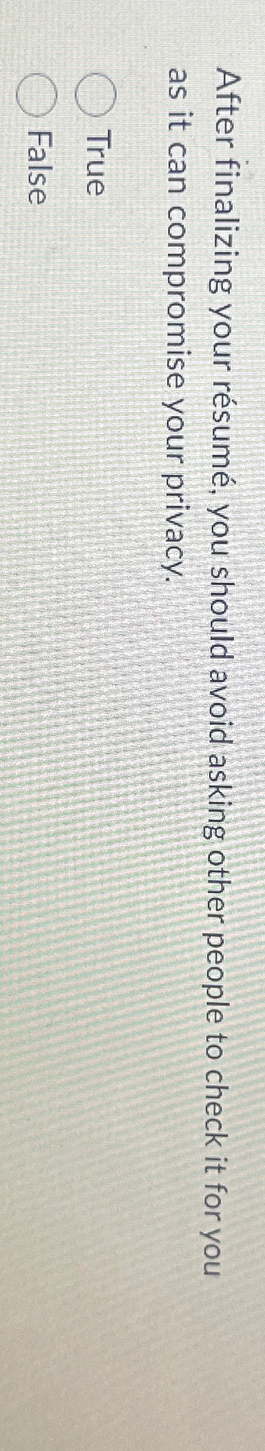 Solved After finalizing your résumé, ﻿you should avoid | Chegg.com