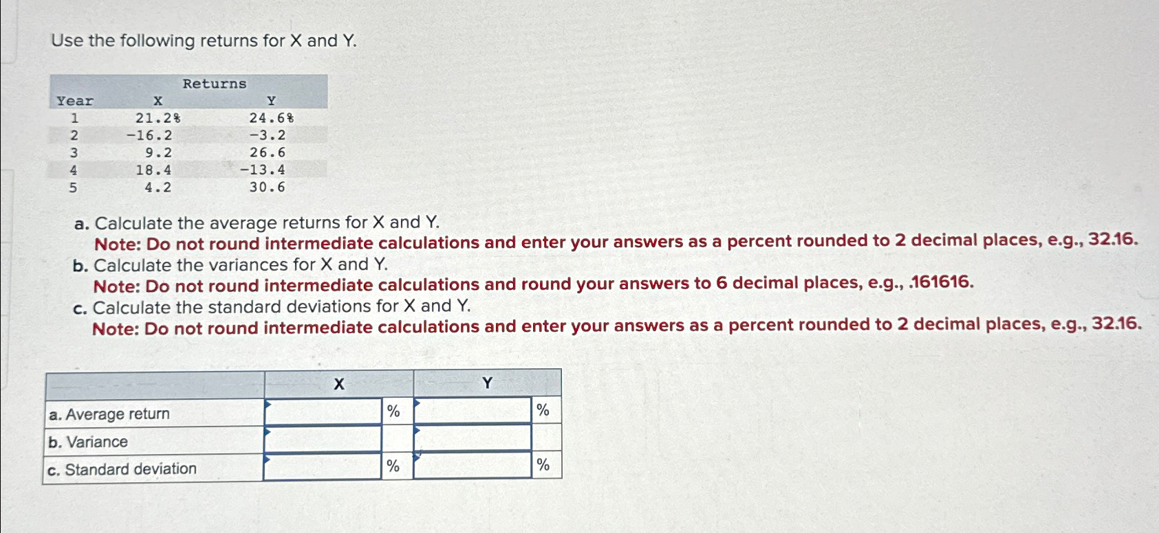 Solved Use the following returns for x ﻿and | Chegg.com