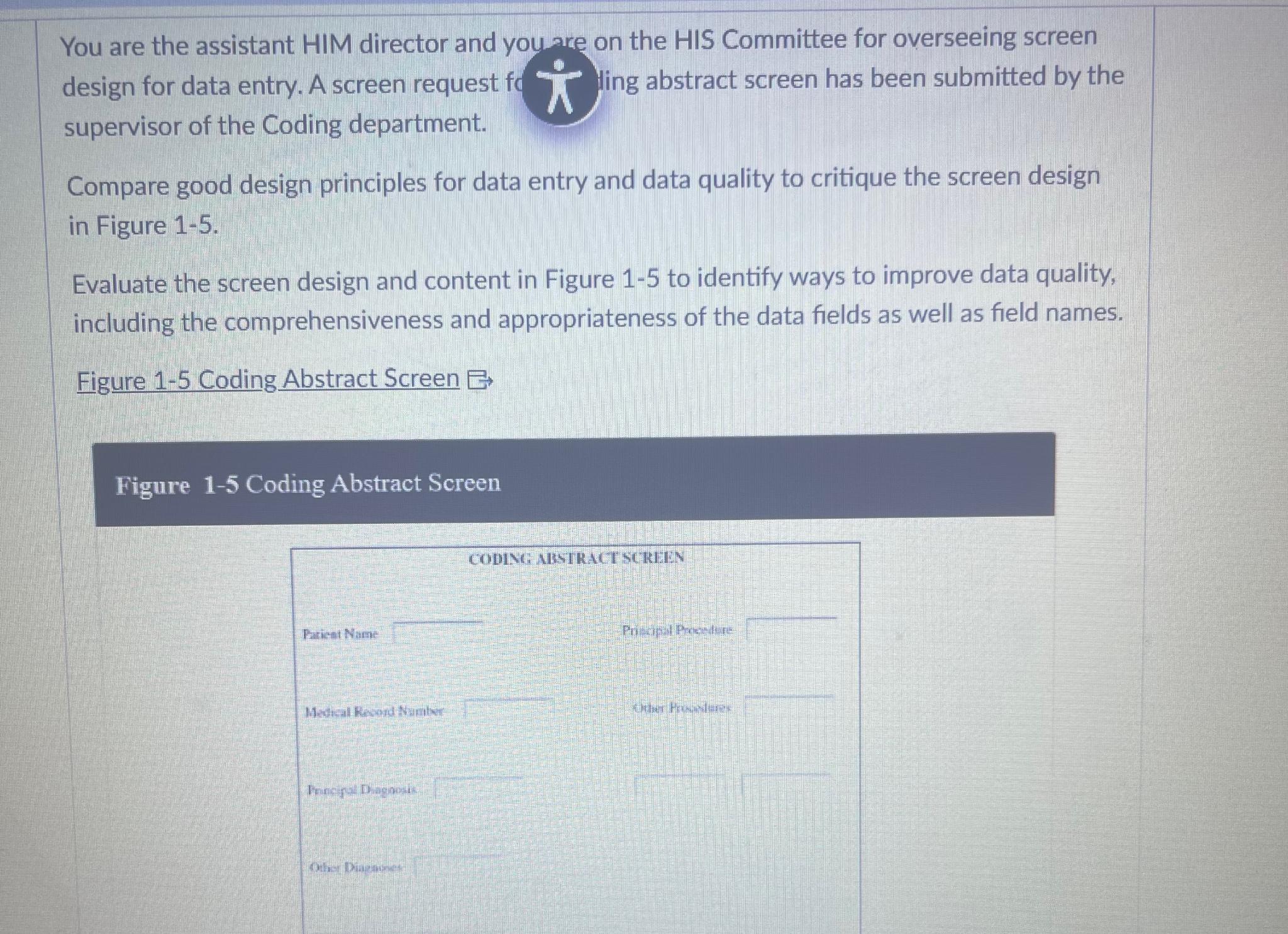 Solved You are the assistant HIM director and you are on the | Chegg.com