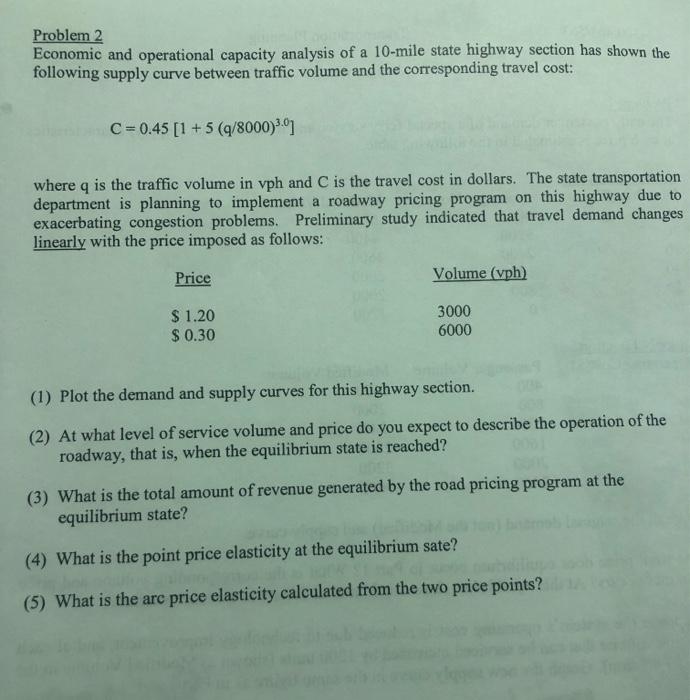 Solved Problem 2 Economic and operational capacity analysis | Chegg.com