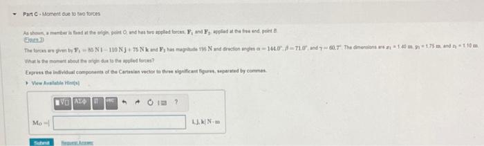 Solved 1As shown, a member is fixed at the origin, point O, | Chegg.com