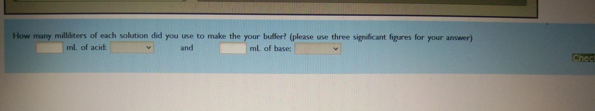 Solved Designing a buffer solution with a specific pH In | Chegg.com