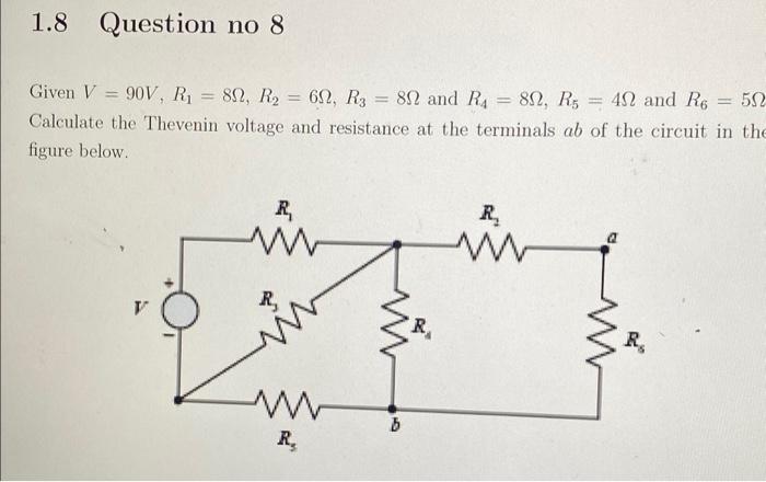 Solved Given \\( V=90 \\mathrm{~V}, R_{1}=8 \\Omega, R_{2}=6 | Chegg.com