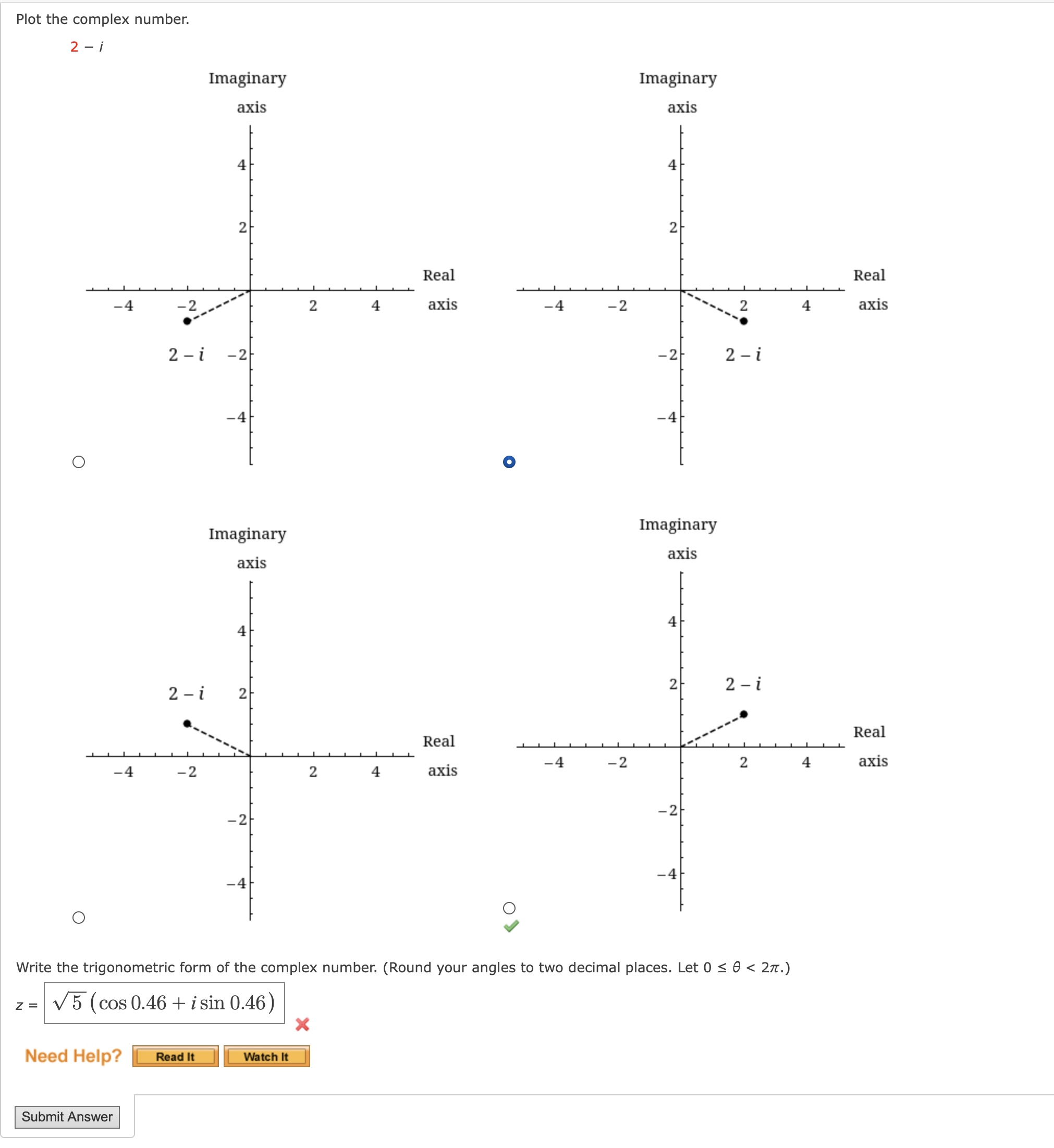 Solved Plot the complex number.2-iWrite the trigonometric | Chegg.com