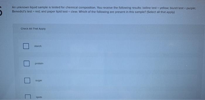 Solved An unknown liquid sample is tested for chemical | Chegg.com
