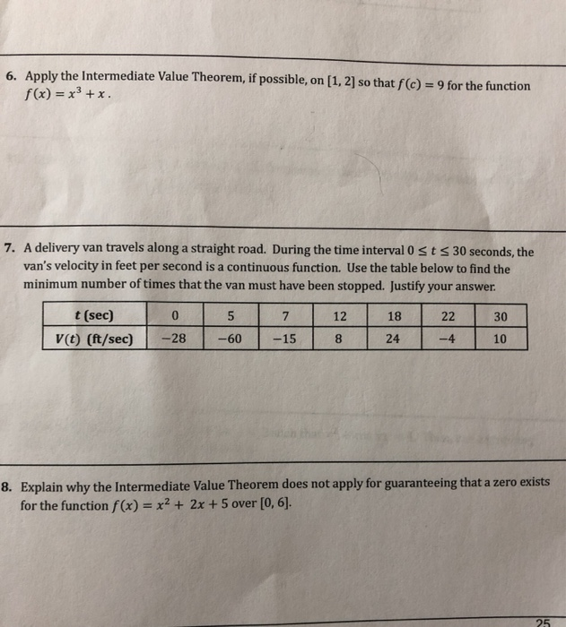 Solved 6. Apply the Intermediate Value Theorem, if possible, | Chegg.com