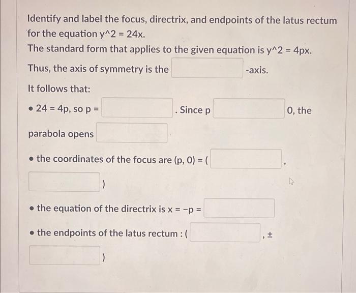 Solved Identify and label the focus, directrix, and | Chegg.com